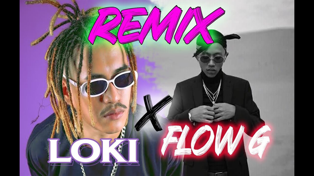 Flow G X Loki Unli MANIFEST - YouTube