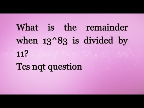 What is the remainder when 13^83 is divided by 11? - YouTube