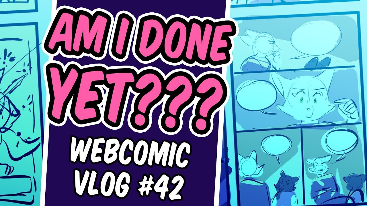Is This the Last Video I Work on Thumbnails?! - Webcomic Vlog #42 - YouTube