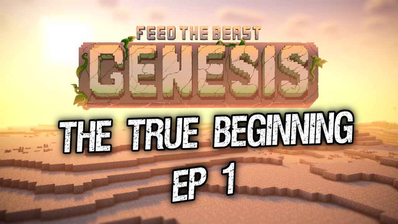 The True Beginning | FTB Genesis - Ep 1 - YouTube