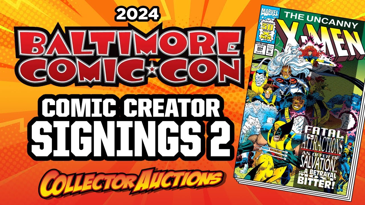 2024 Baltimore Comic Con Comic Creator Signings #1: Ep. 363 - YouTube
