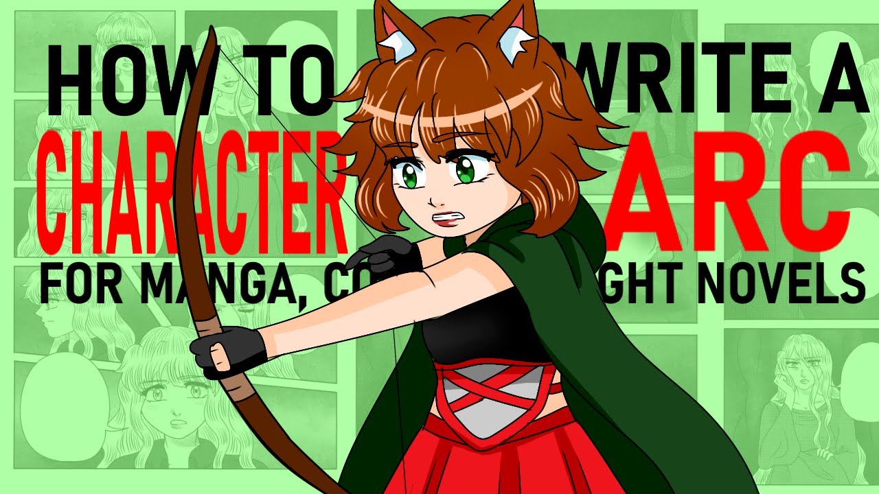 How To Create A Character Arc - YouTube