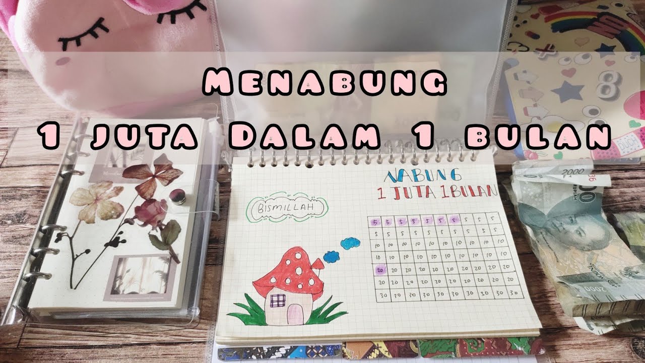 Menabung 1 Juta Dalam 1 Bulan || Menabung Dari Sisa Uang Belanja ...