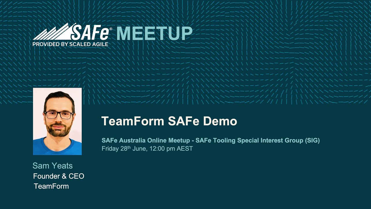 How TeamForm Supports SAFe - YouTube