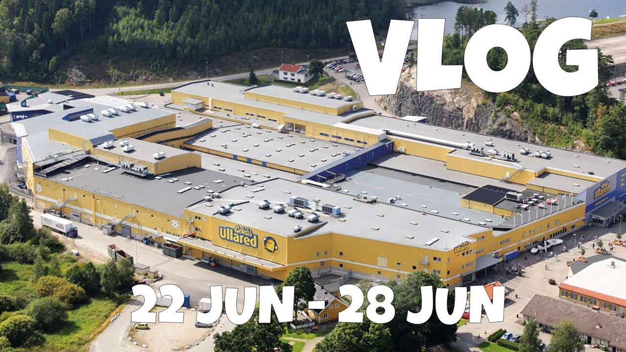 Ullared Shopping Mall, I love it, VLOG from 22 June - 28 June - YouTube