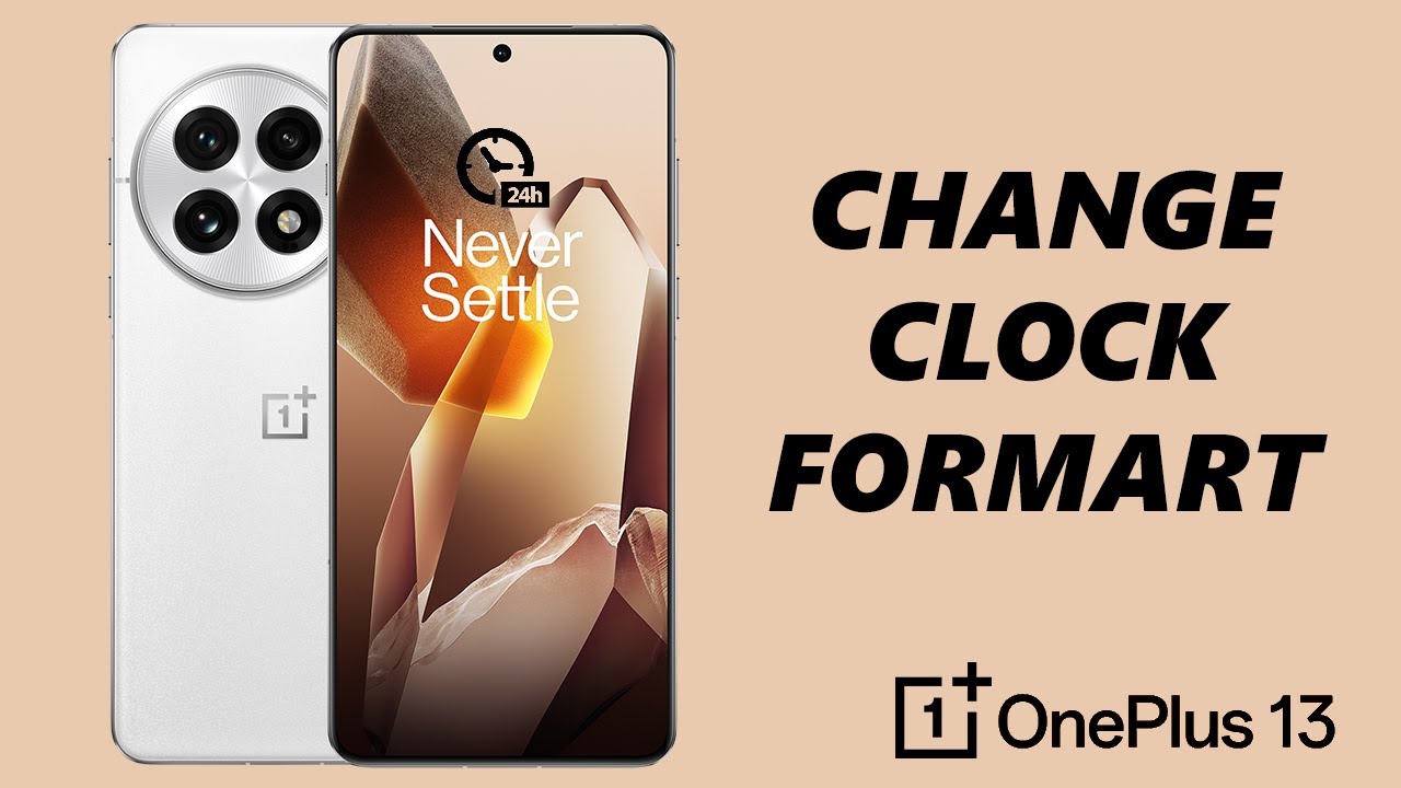 How To Change Clock Format On OnePlus 13 - YouTube