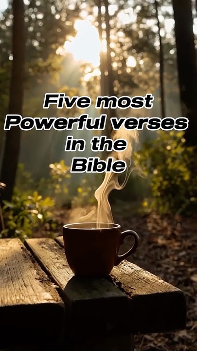 The Most Powerful Verses in the Bible - YouTube