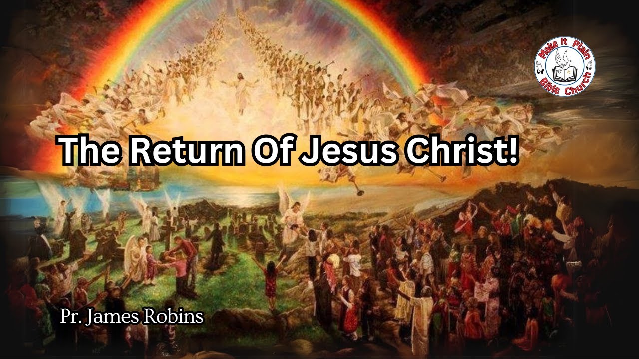 The Return Of Jesus Christ! - YouTube