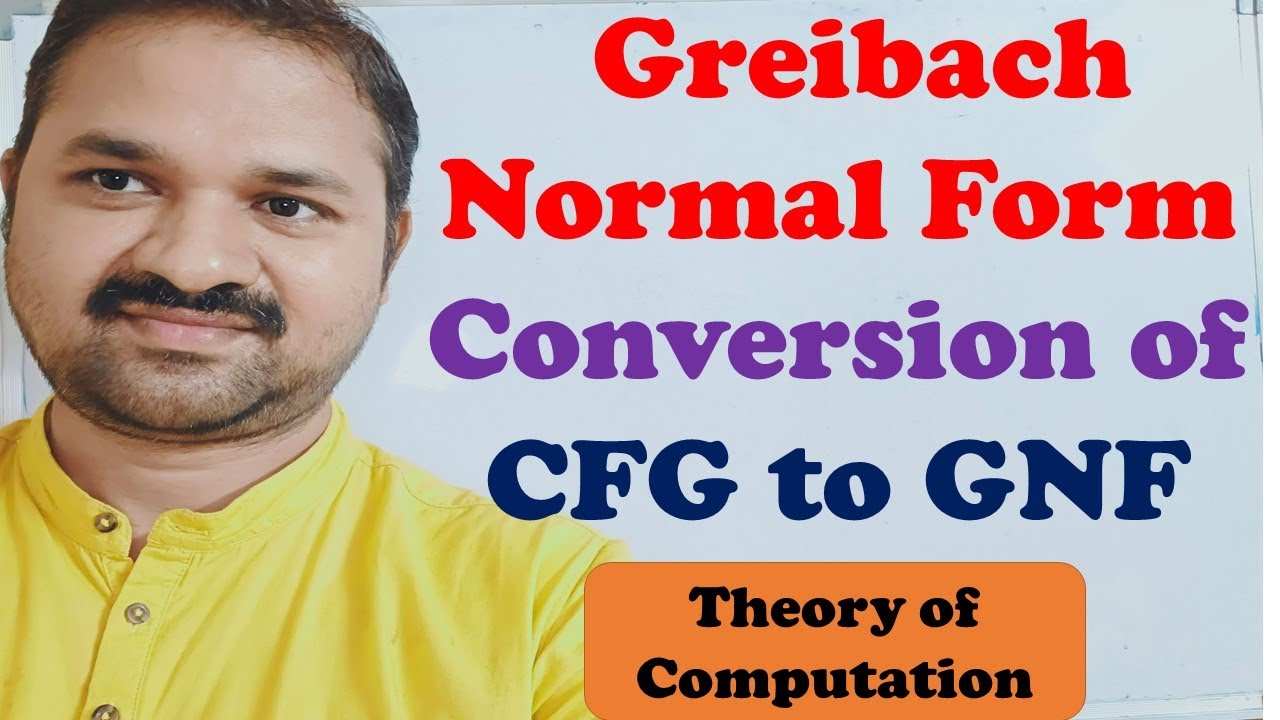 Greibach Normal Form Converting CFG To GNF TOC FLAT Theory greibach-normal-form-converting-cfg-to-gnf-toc-flat-theory
