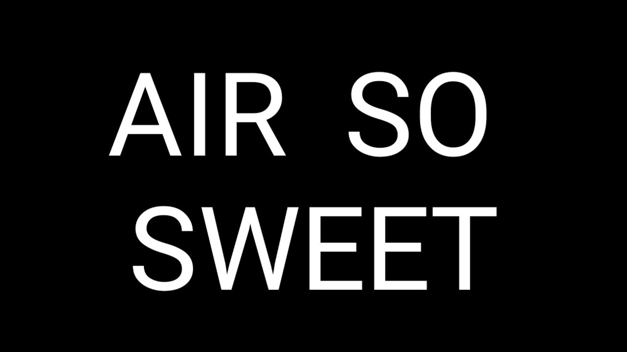 Dodie - Air So Sweet (Lyrics) - YouTube