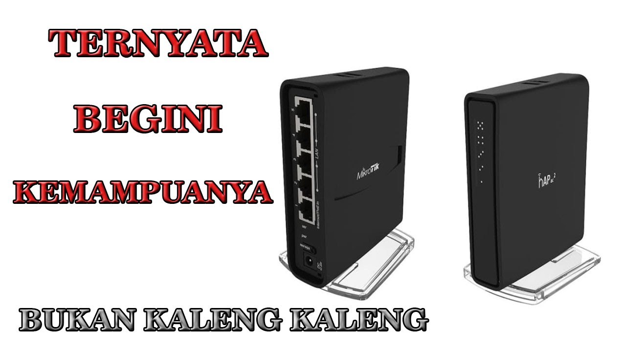 REVIEW PERFORMA ROUTER OS MIKROTIK RB D52G HAPac2 - YouTube