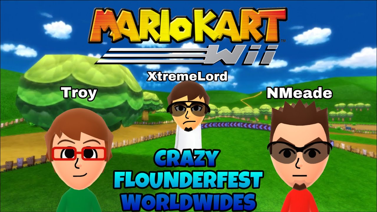 [Mario Kart Wii] - A Crazy Flounderfest Worldwide ft. @TWD98 & @NMeade ...