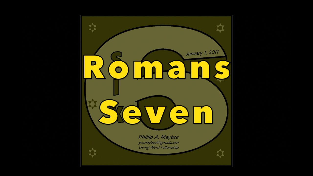 Romans Seven YouTube romans-seven-youtube