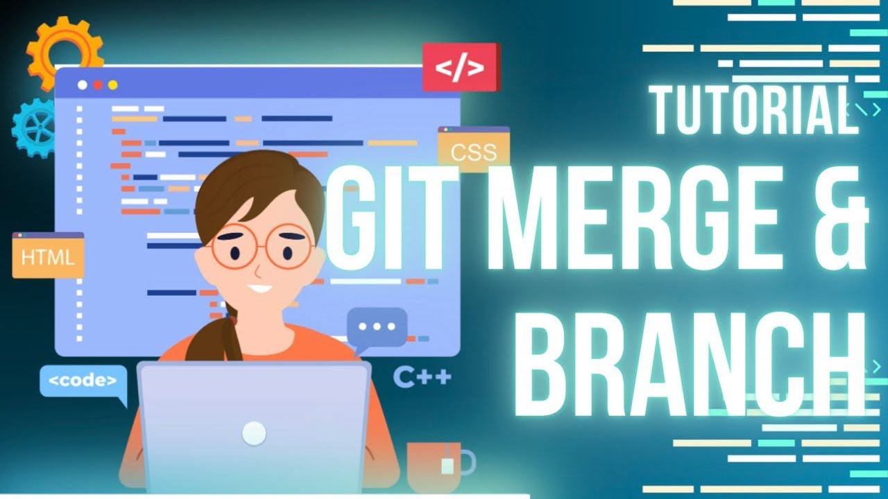 Tutorial Git Merge & Git Branch untuk Pemula - YouTube