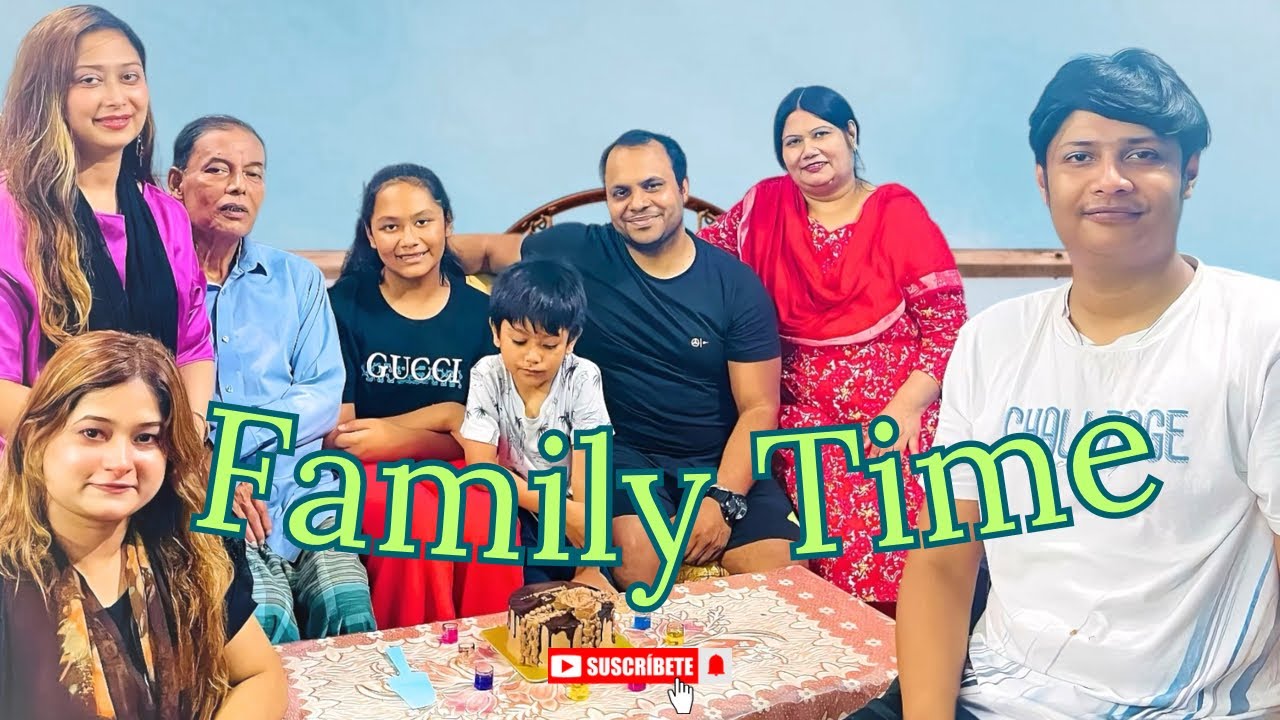 Family Time |03August |অনেক দিন পর বড় আপু দেশে ফিরল—আমাদের খুশির দিন ...