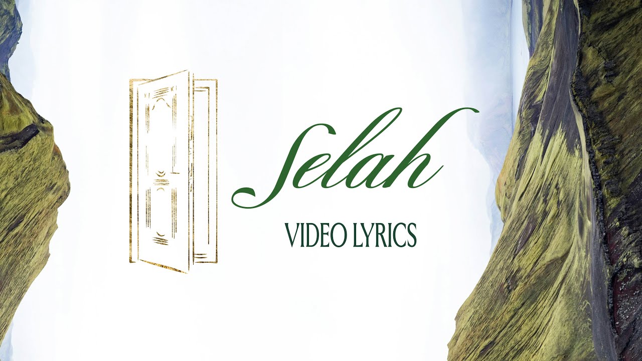 Selah | Álbum “Las Cámaras Del Rey” | MiSion Música [Video Lyric] - YouTube