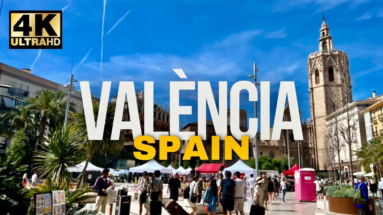 Walking Tour of Valencia Spain 🇪🇸 [4K] - YouTube