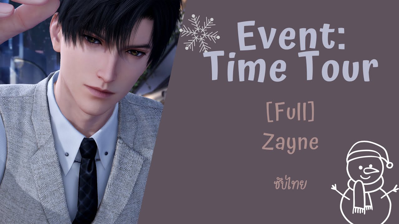 Event: Zayne's Time Tour [Full/Japanese dub/ซับไทย] - YouTube