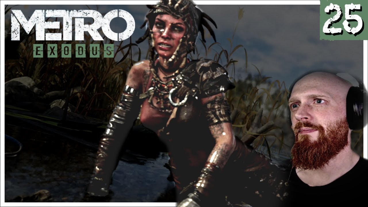 Olga Metro Exodus Part 25 Blind Playthrough Youtube