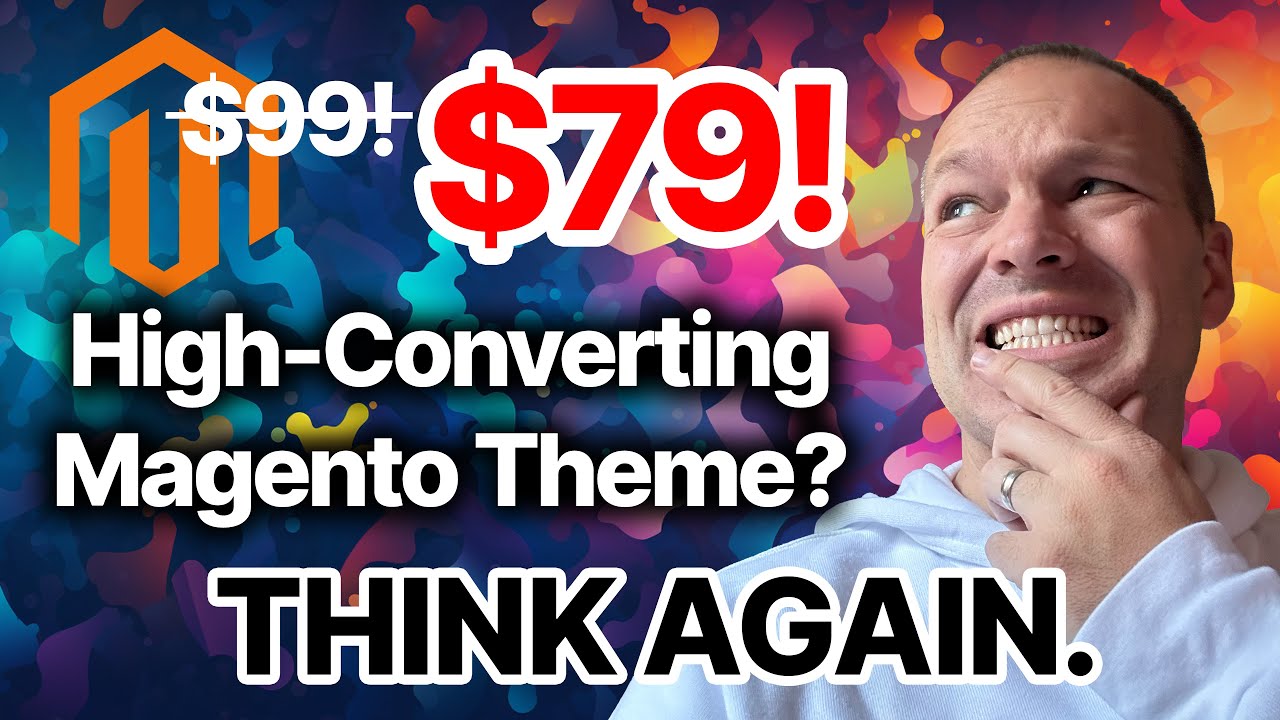 The TRUTH About Third-Party Magento Themes - YouTube