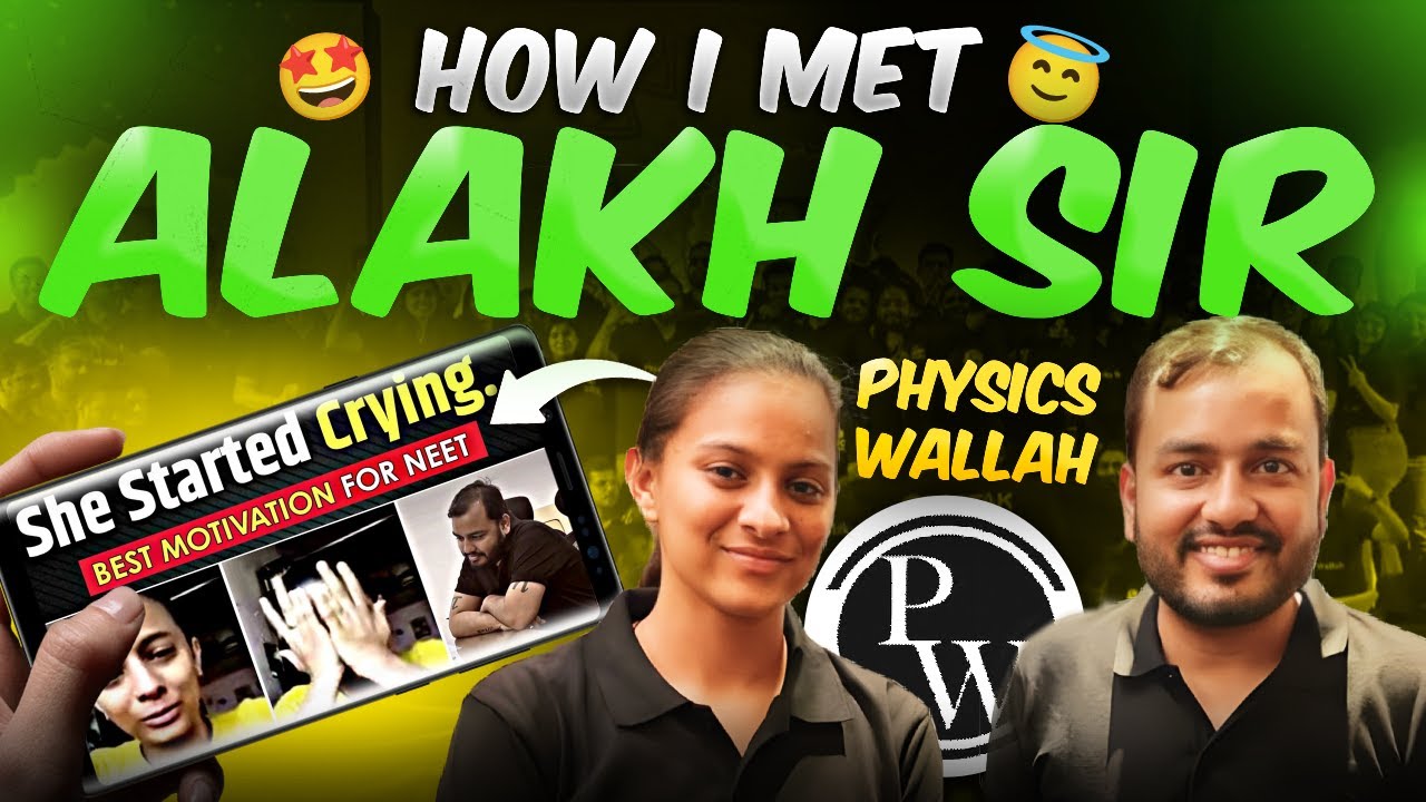 Meeting ALAKH SIR is a DREAM Come True 🥹 !! Ft. @PhysicsWallah || Mere ...