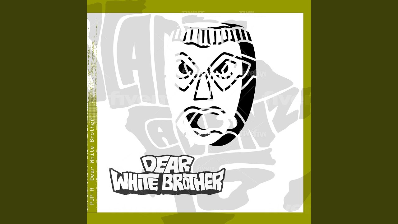 Dear White Brother - YouTube