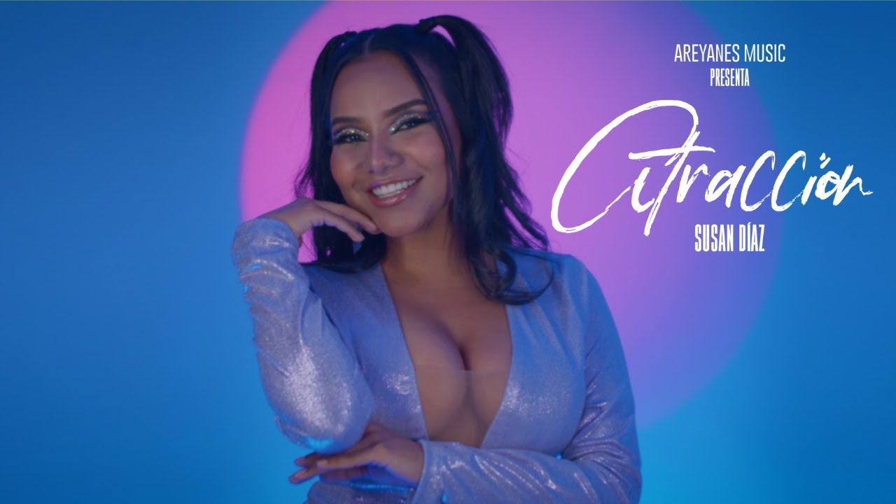 Atracción - Susan Diaz [VIDEO OFICIAL] - YouTube Music