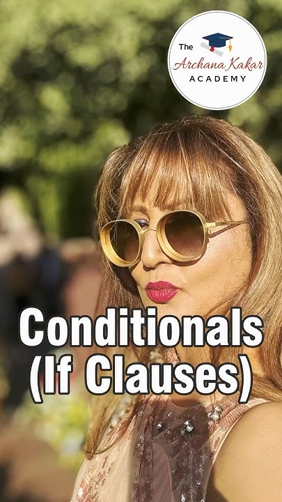 Master Conditionals: The Power of ‘If’ in English! - YouTube
