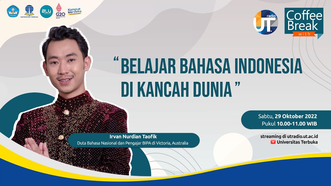 Belajar Bahasa Indonesia di Kancah Dunia - Coffee Break UT Radio - YouTube