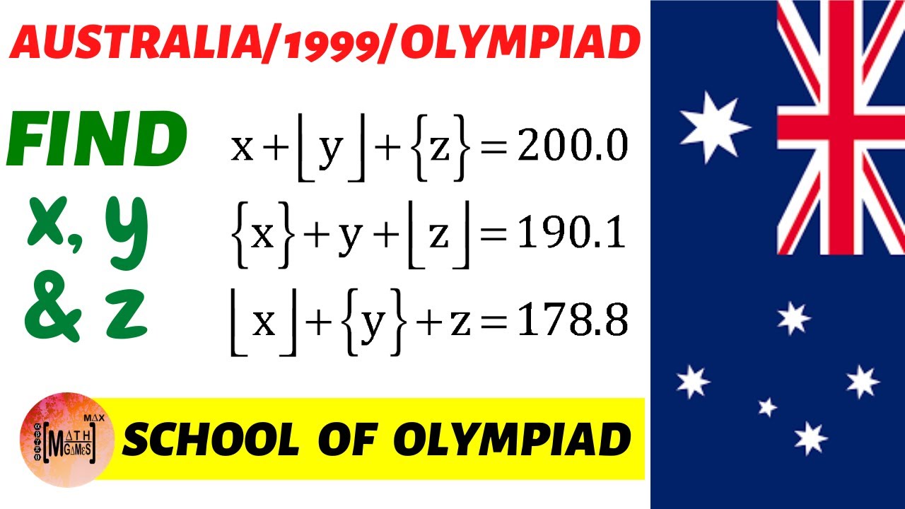 AUSTRALIA Mathematical Olympiad | SCHOOL OF OLYMPIAD | Floor Function ...
