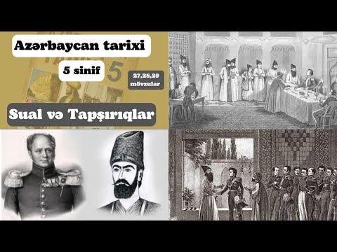 Azərbaycan tarixi 5-ci sinif. Dərs: 27, 28, 29 mövzuların sual və tapşırıqları