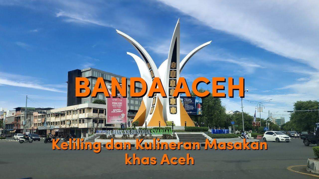 Jalan jalan keliling Kota dan Kulineran Masakan Khas Aceh yang paling ...