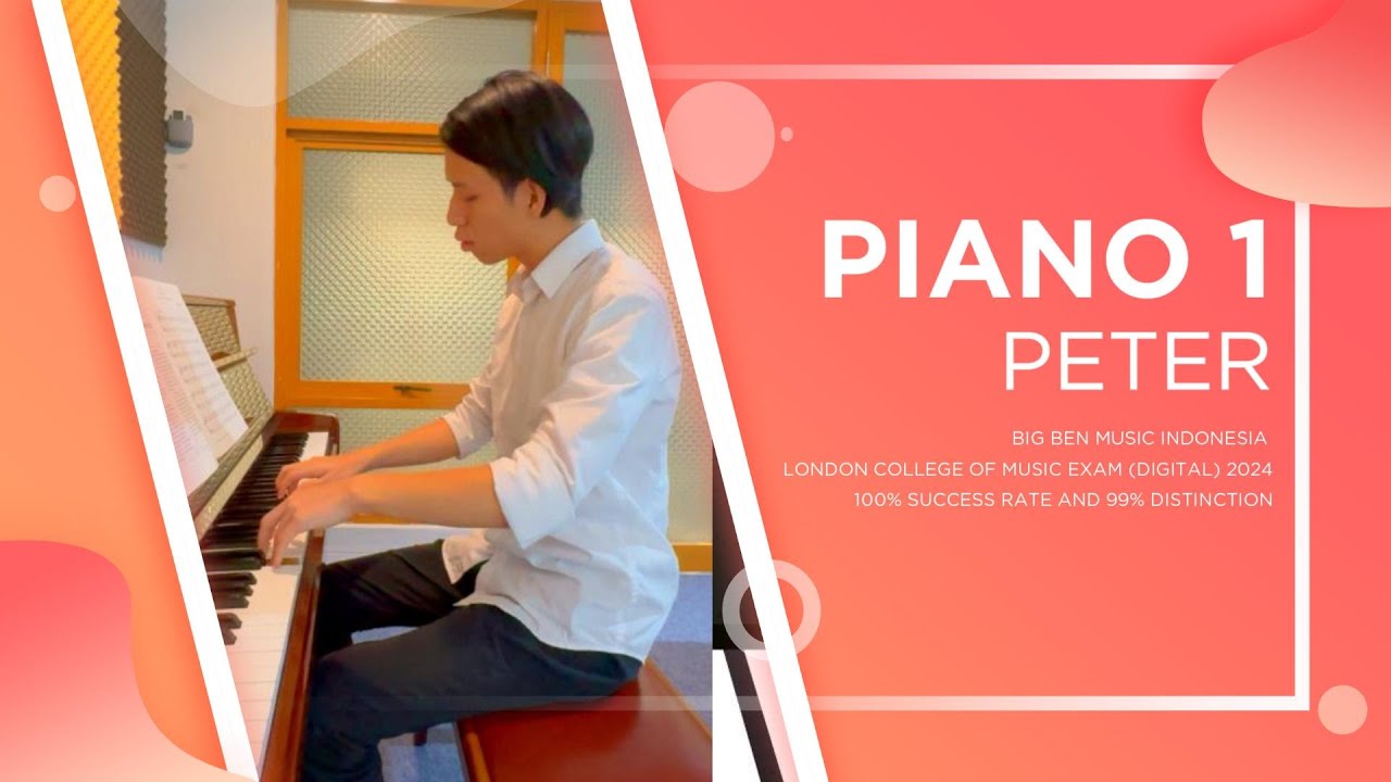 PETER - PIANO 1 | Big Ben Music Indonesia | LONDON COLLEGE OF MUSIC ...
