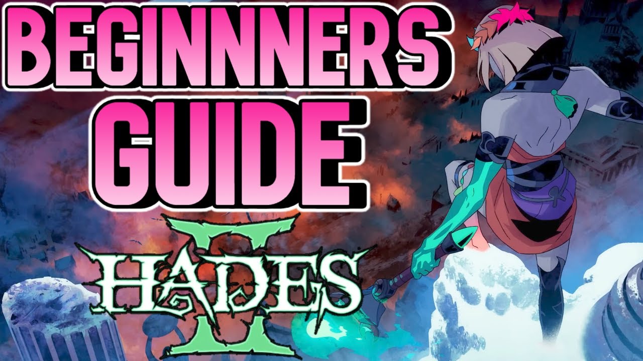 The Definitive Hades 2 BEGINNERS Guide. - YouTube