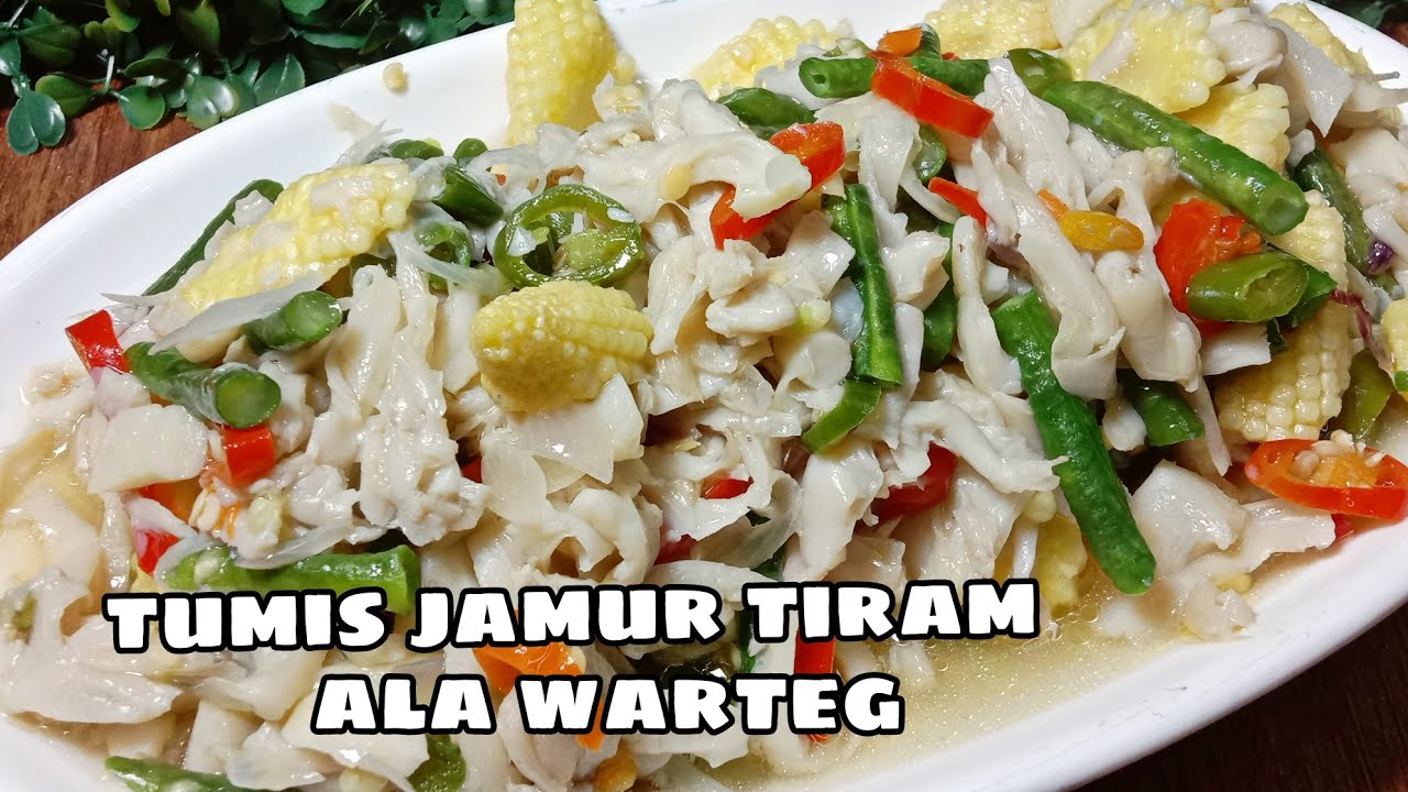 Resep Tumis Jamur Tiram enak ala warteg | ide menu sehari hari #150 ...