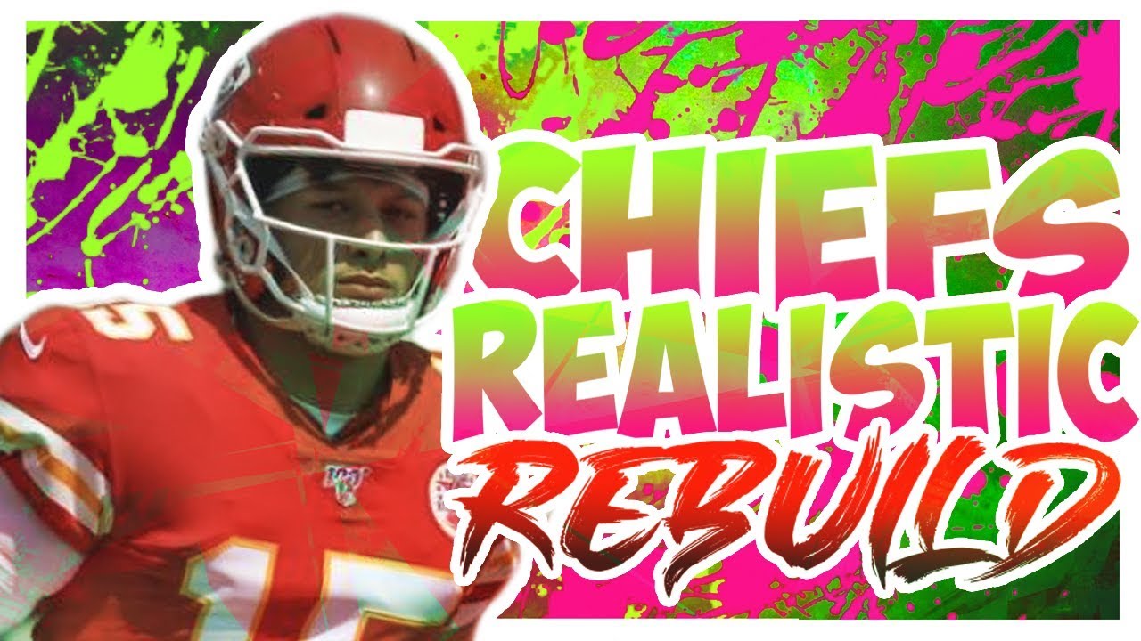 Rebuilding The Kansas City Chiefs - Madden 20 Rebuild - YouTube