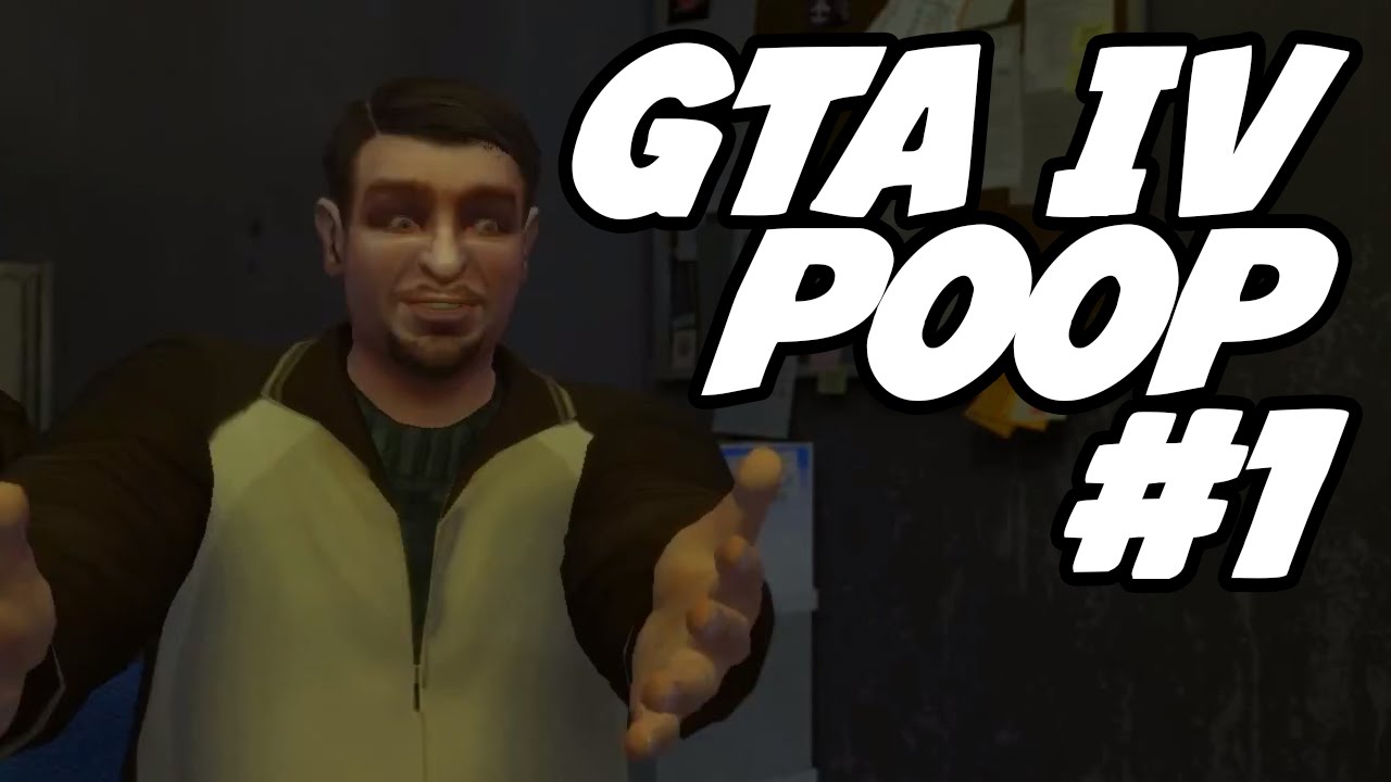 GTA IV POOP #1 - YouTube