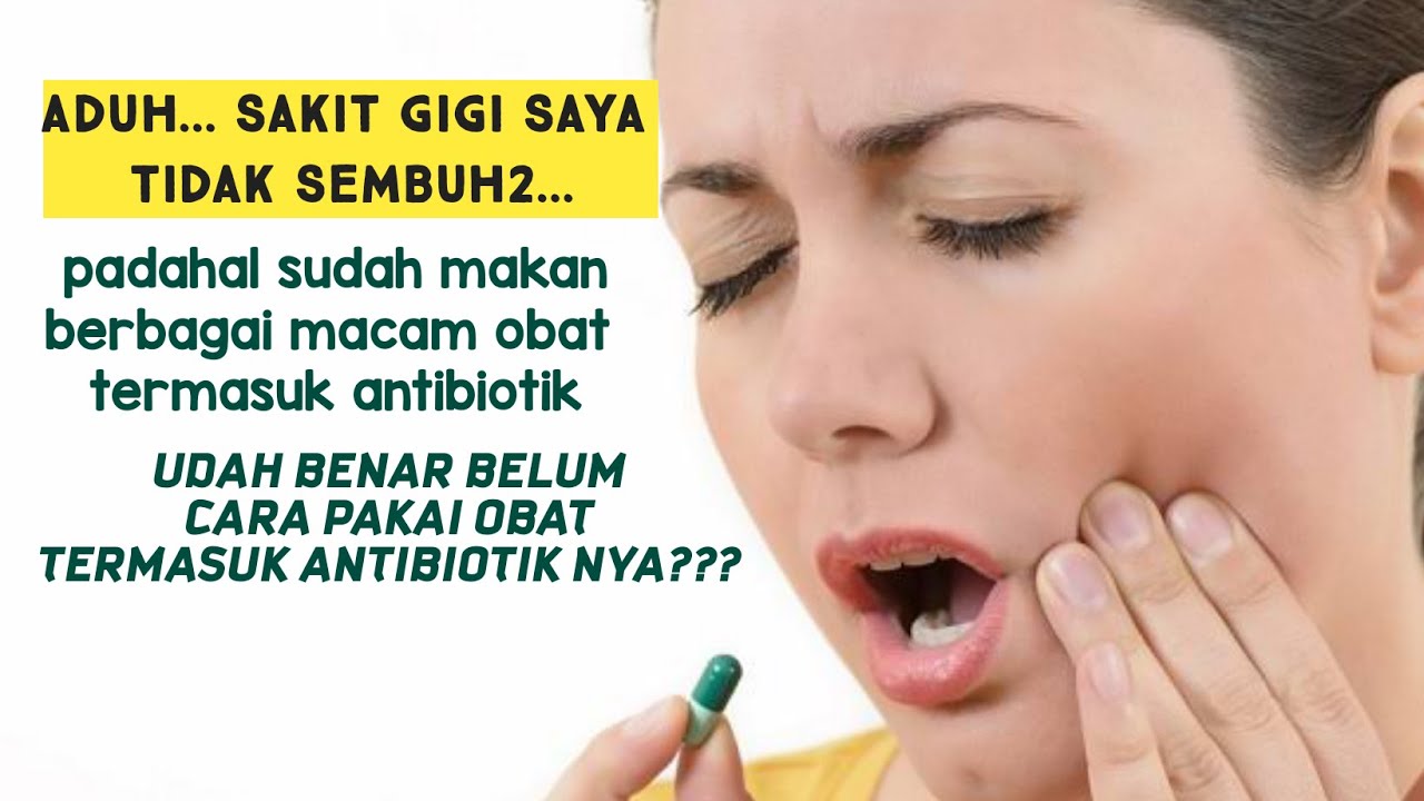 Antibiotik Sakit Gigi - Perumperindo.co.id