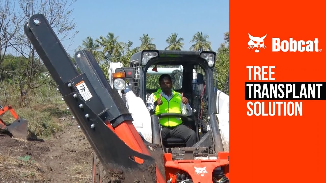 |Bobcat Skid Steer Loader with Tree Transplanter Attachment| - YouTube