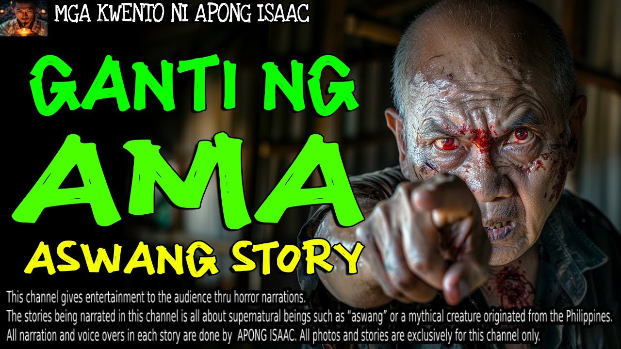 GANTI NG AMA (Aswang True Story) - YouTube