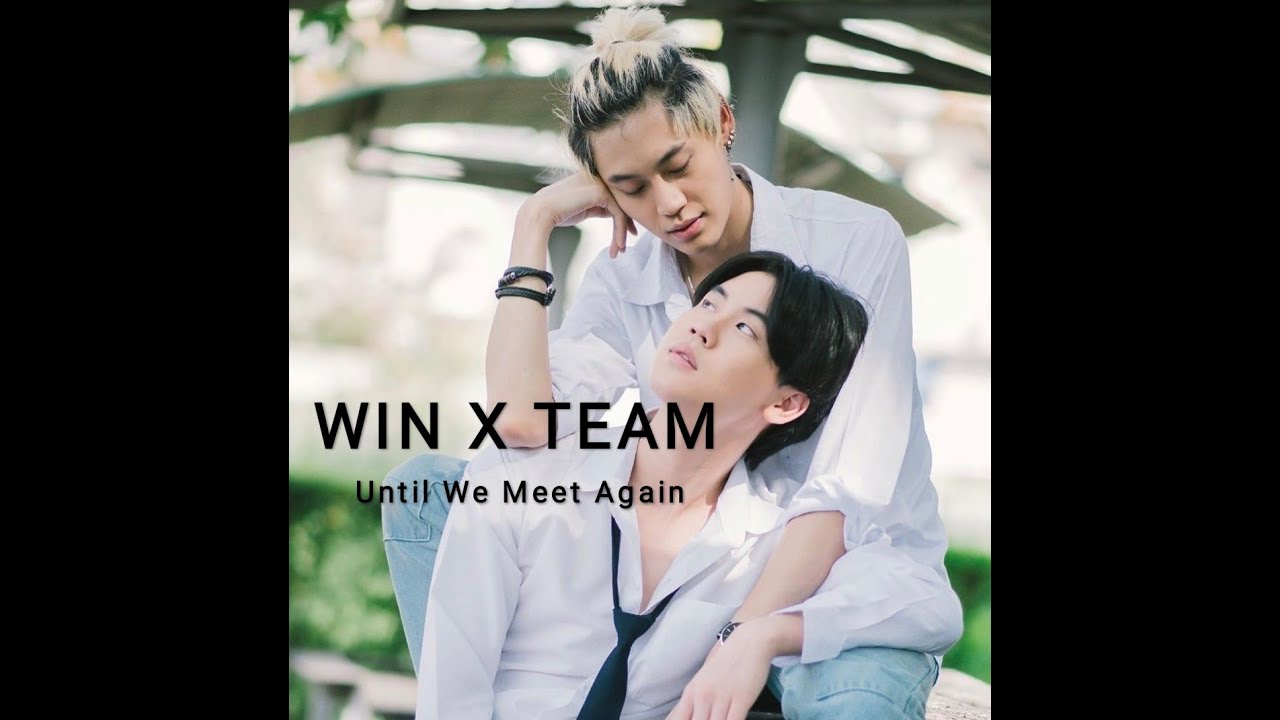 [BL] Win x Team | Until we meet again/ 18 - YouTube