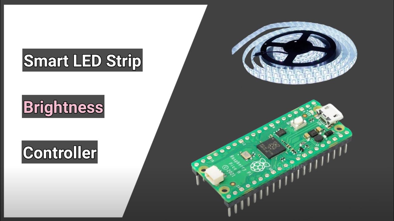 Smart LED Strip Brightness Controller Using Raspberry Pi Pico Board - YouTube