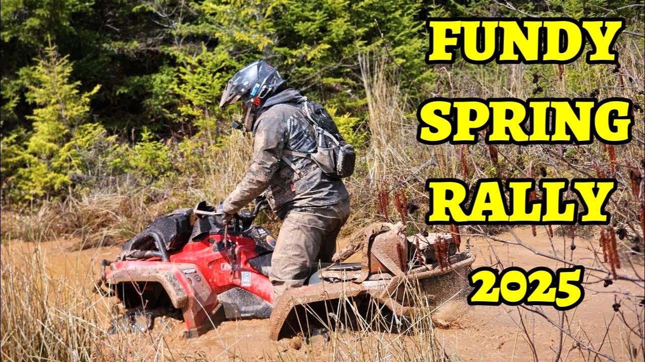 ATV Ride Fundy Spring Rally 2025 - YouTube