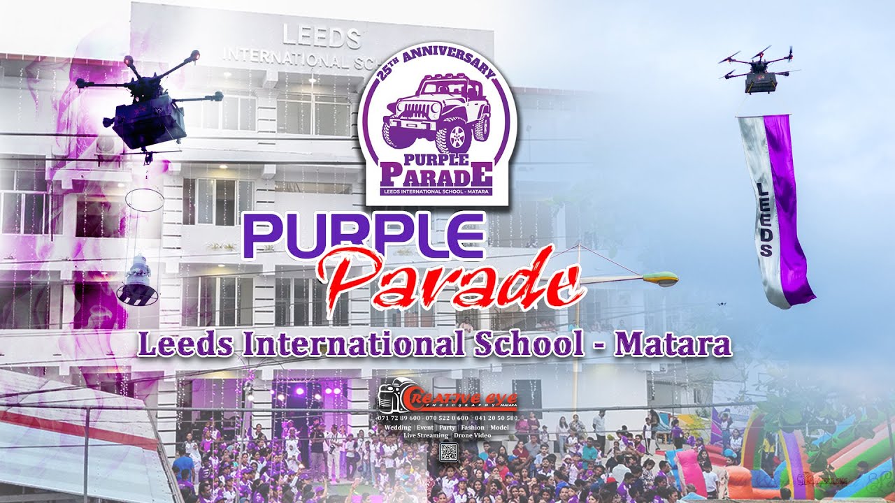 25th Anniversary Purple Parade Leeds International School - Matara ...