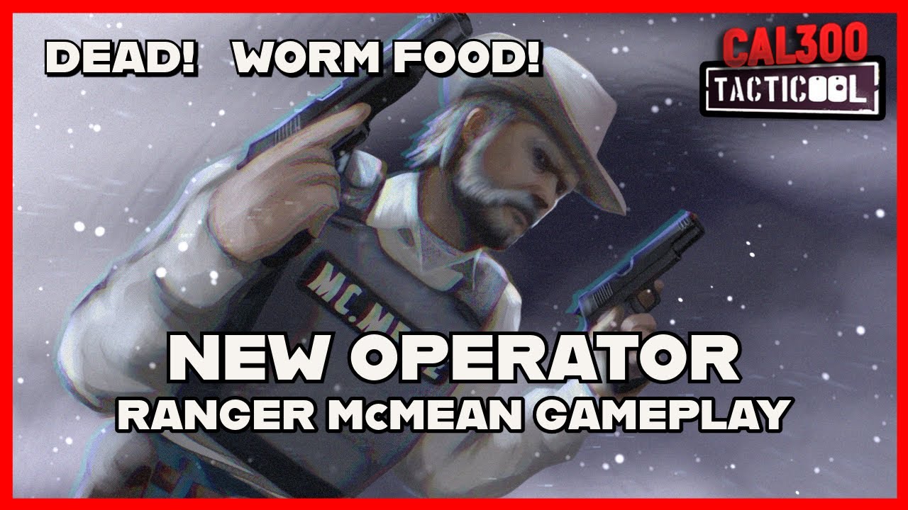 TACTICOOL: NEW OPERATOR - RANGER MCMEAN GAMEPLAY! - YouTube