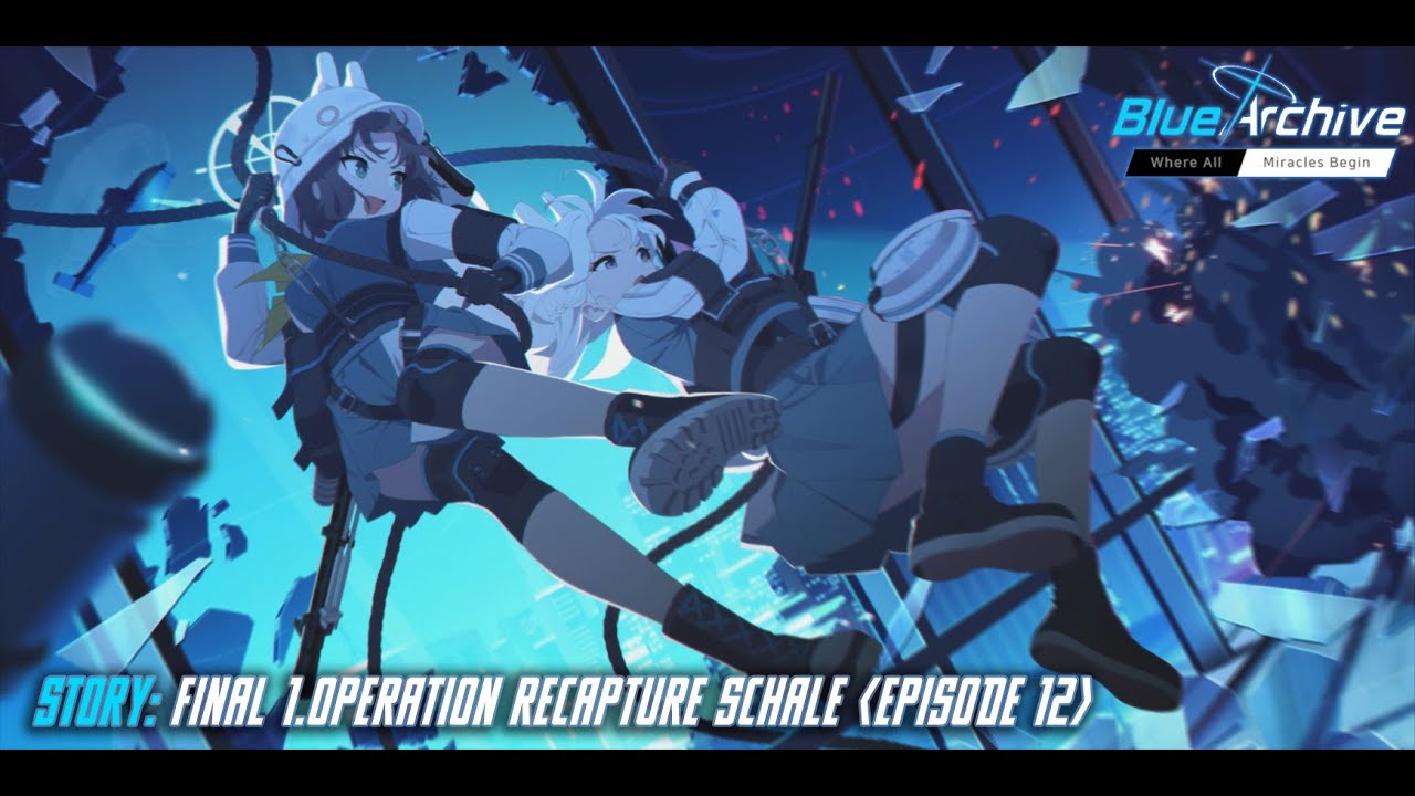 Blue Archive - Main Story - Volume Final Chapter 1: Episode 12 - Escape ...