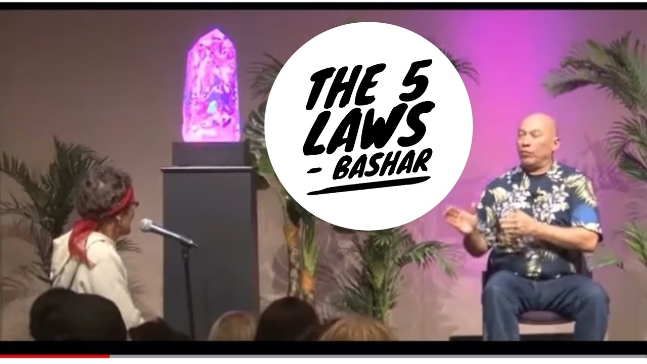 The 5 Laws of Existence - Bashar - YouTube