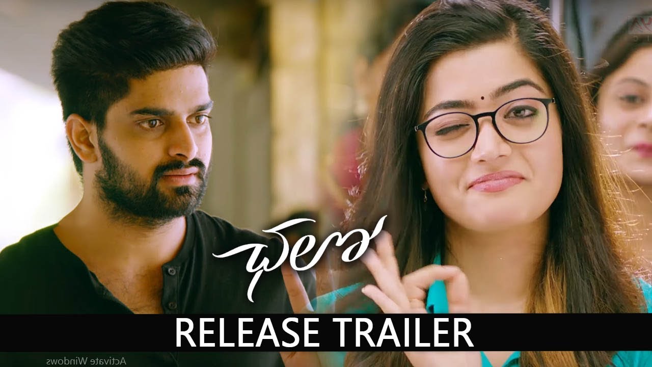 Chalo Movie Release Trailer | Naga Shaurya, Rashmika Mandanna | # ...