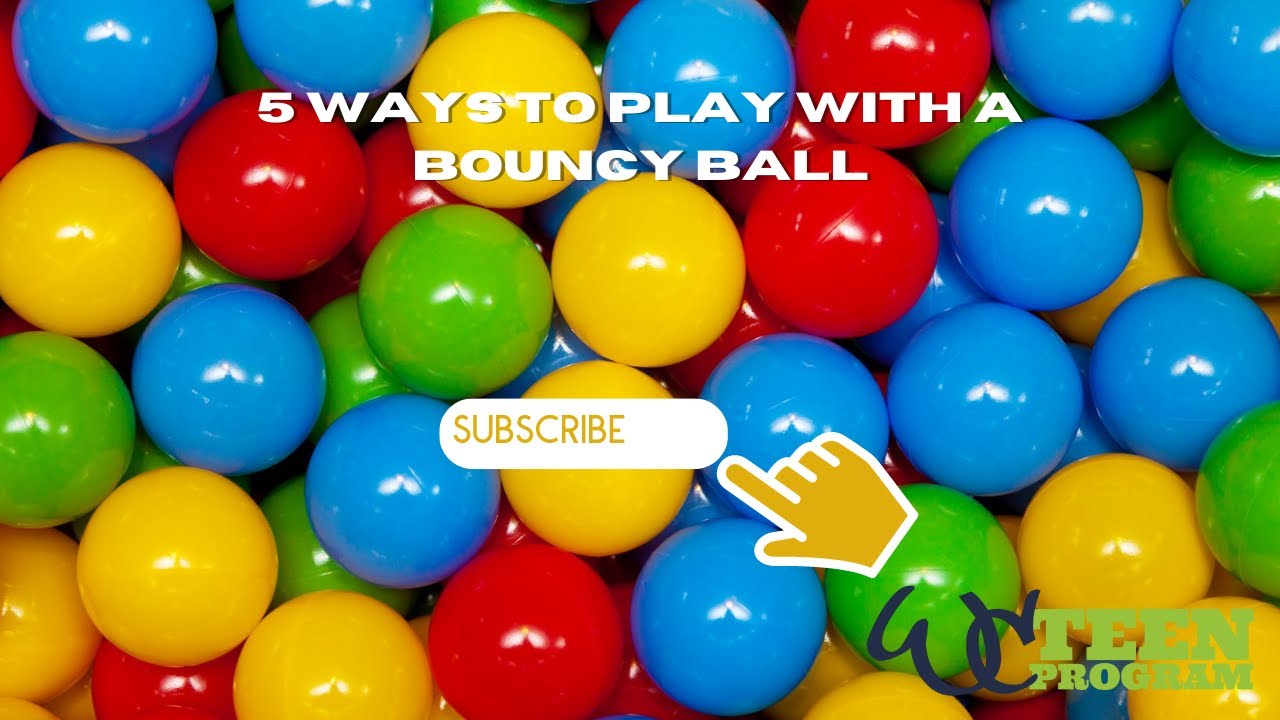 5 Ways To Play With A Bouncy Ball - YouTube