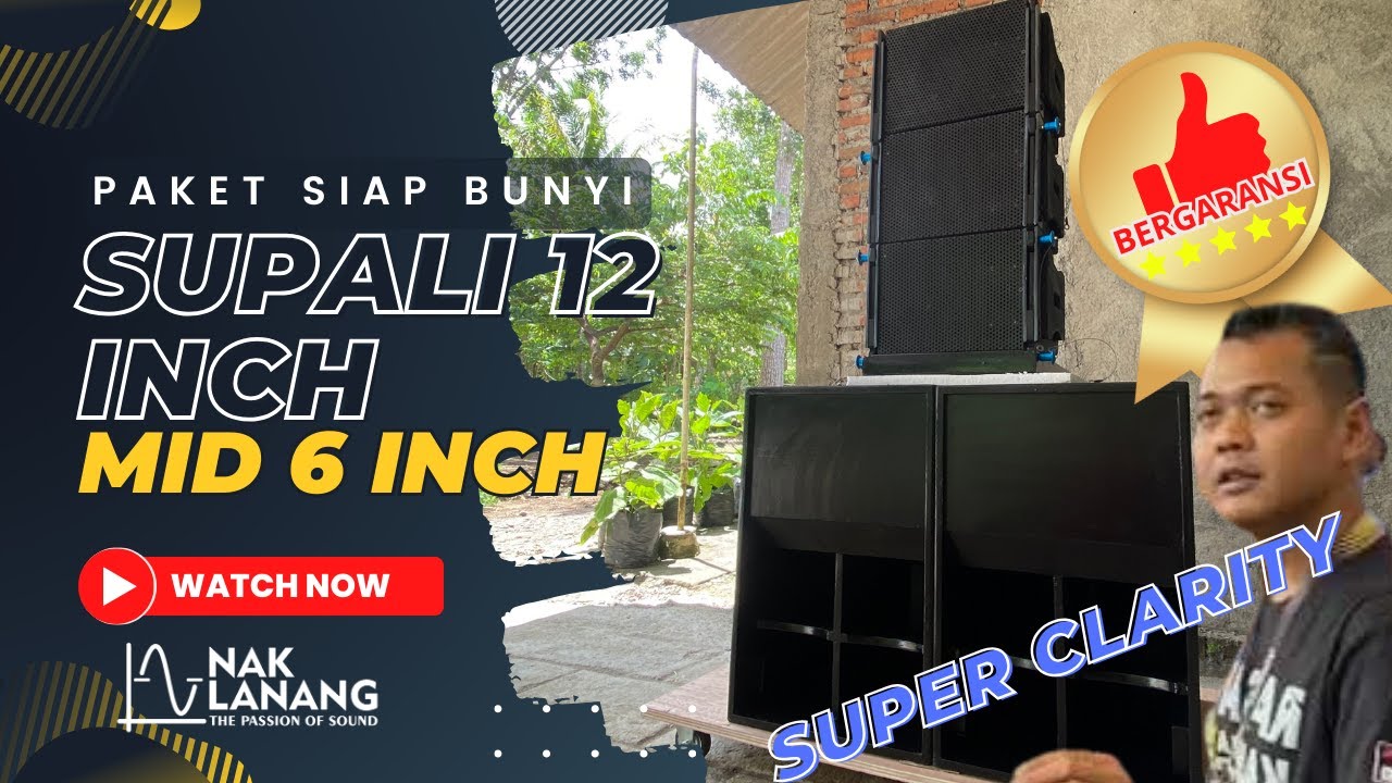 PAKET SOUND SUPALI 12 Inch SUARA SUPER CLARITY , CAK DODOT Cumi Cumi ...